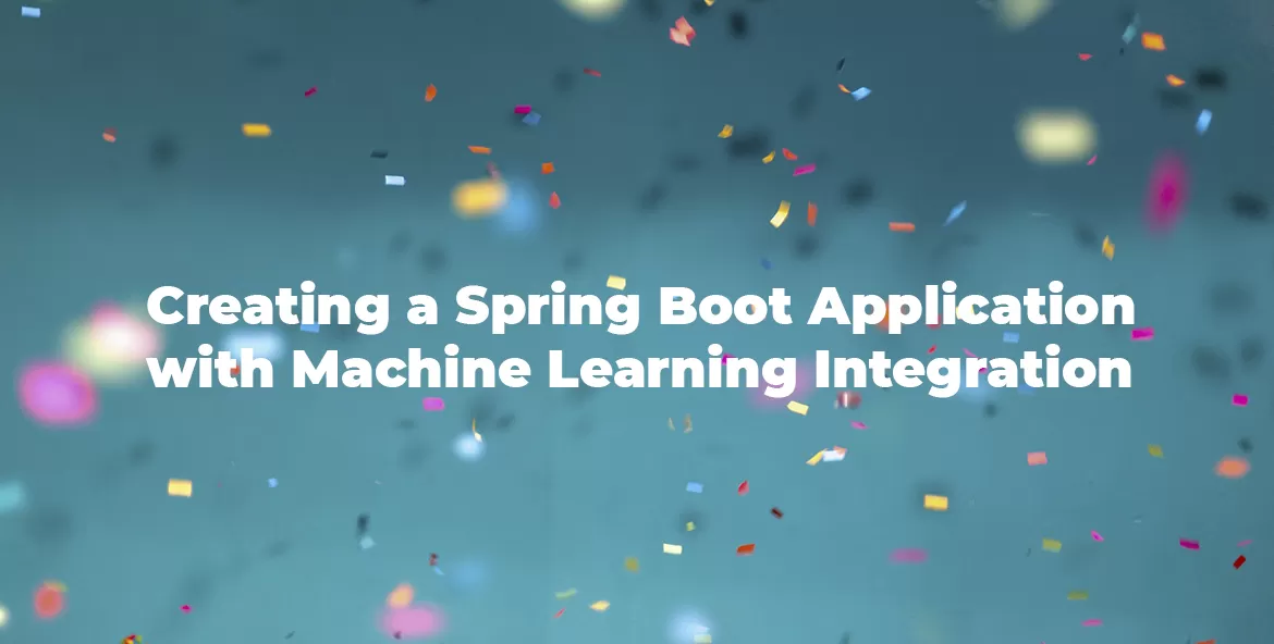 Créer une application Spring Boot avec apprentissage automatique - Elinext
